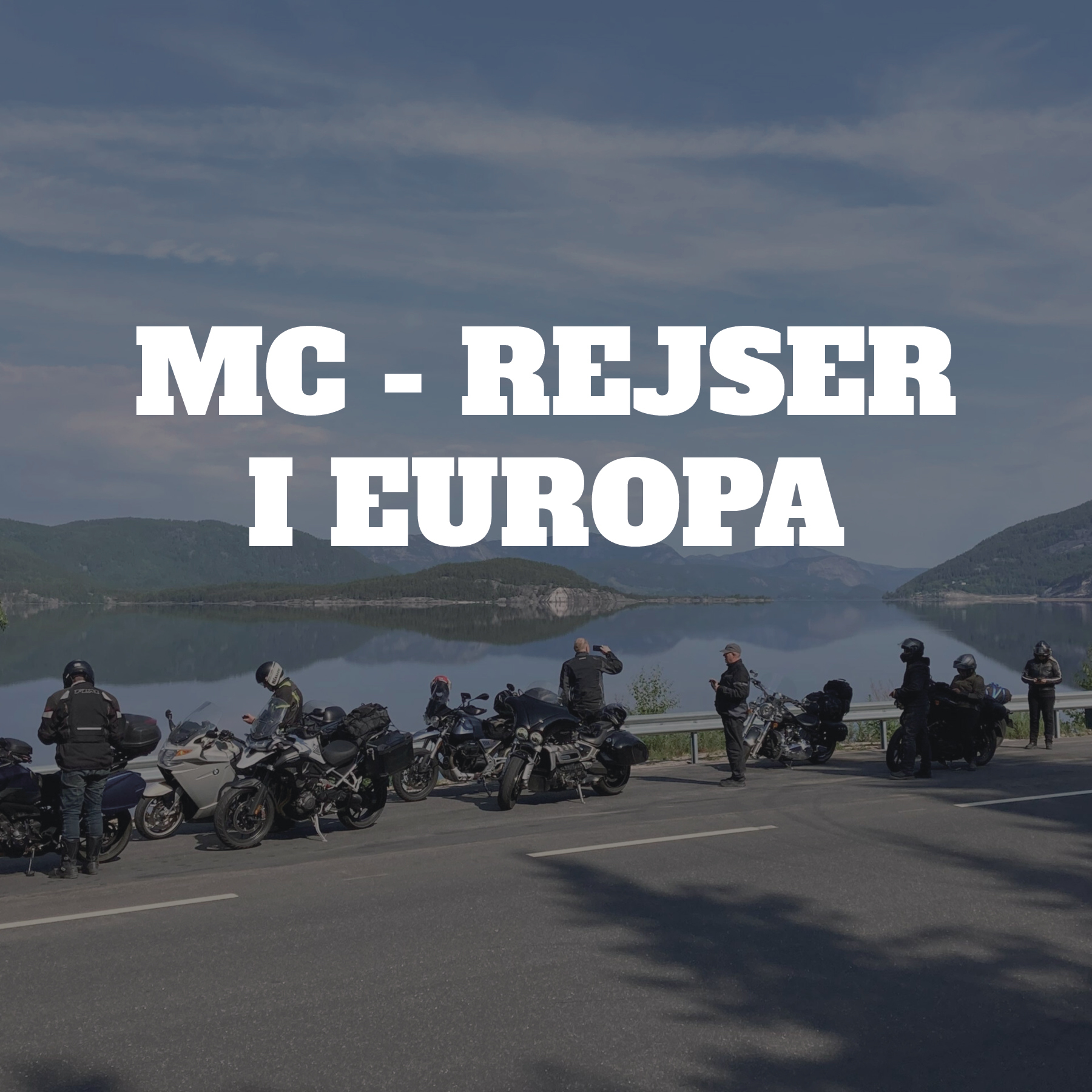 MC - rejser i Europa med Vito MC Tours